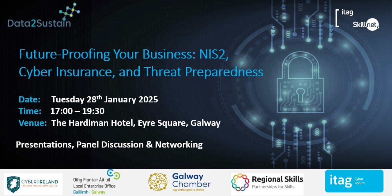itag & Data2Sustain Cyber Event 'Future-Proofing Your Business: NIS2, Cyber Insurance and Threat ...